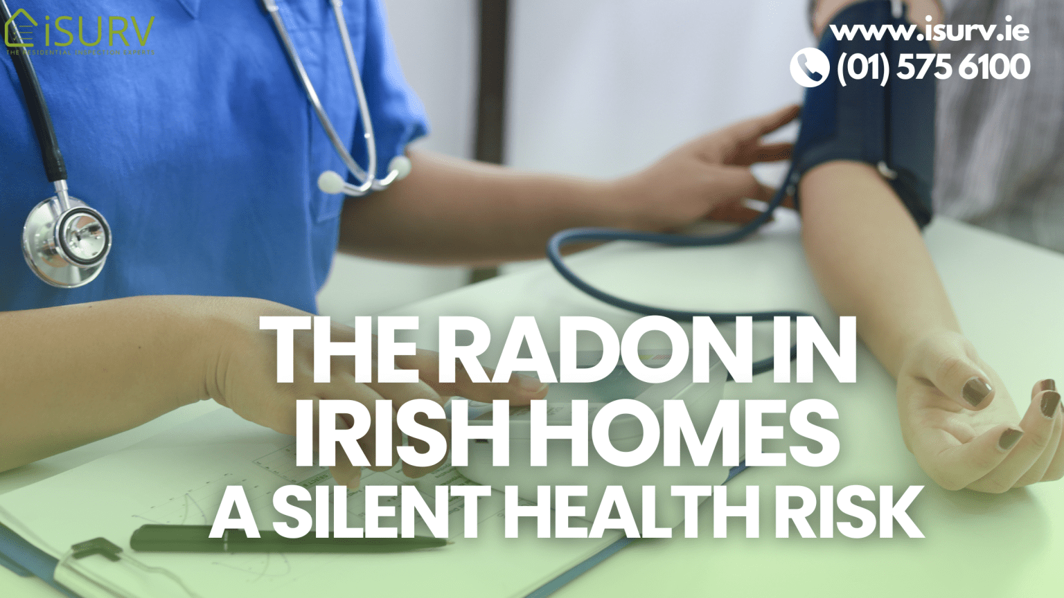 The Radon in Irish Homes : A Silent Health Risk - iSurv